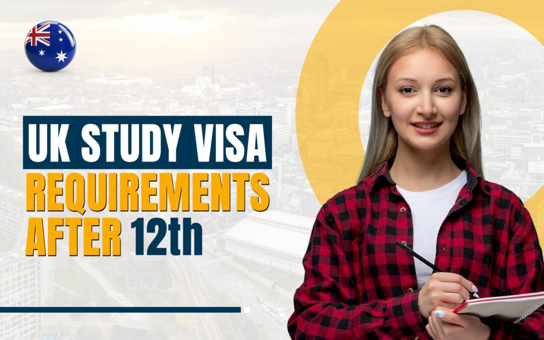 How to Apply for a Study Visa After CBSE 12th?