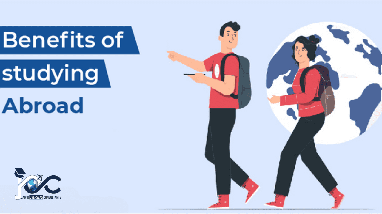 Top Benefits of Studying Abroad | Why It’s Worth the Leap